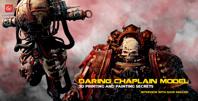 Tips on How 3D Print and Paint Chaplain 40K Model
