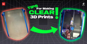 Clear 3D Printing: Transparent 3D Print Guide