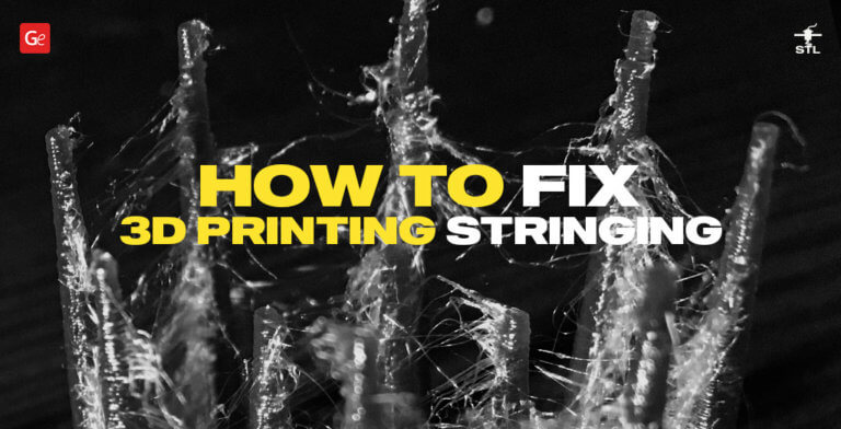 3D Printing String Issues: Cause and Reduce Methods