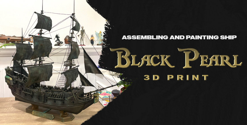 Black Pearl Pirate Ship 3D Model Into a Painted 3D Print