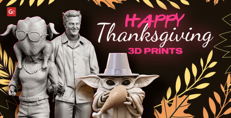 Thanksgiving 3D Prints You Must Make This Season